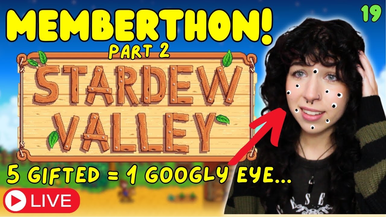 MRIZ MEMBERTHON STREAM - Let's play Stardew Valley 1.6 & partake in ...