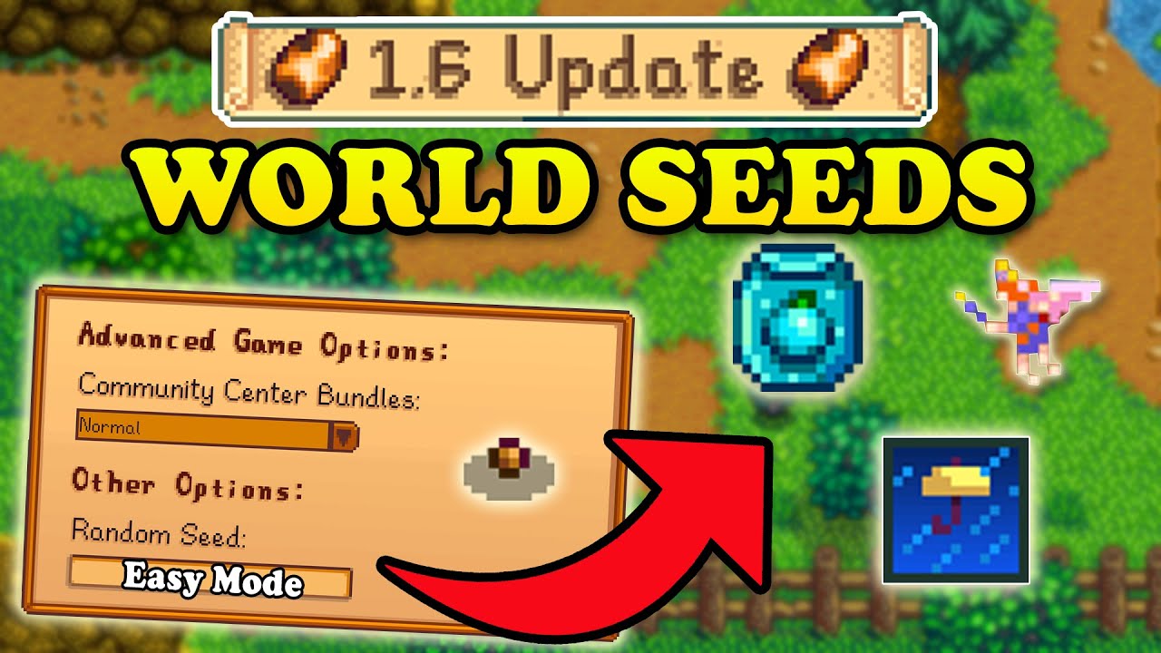 6 Stardew Valley 1.6 World Seeds That Make Your Life Easier - MineNest ...