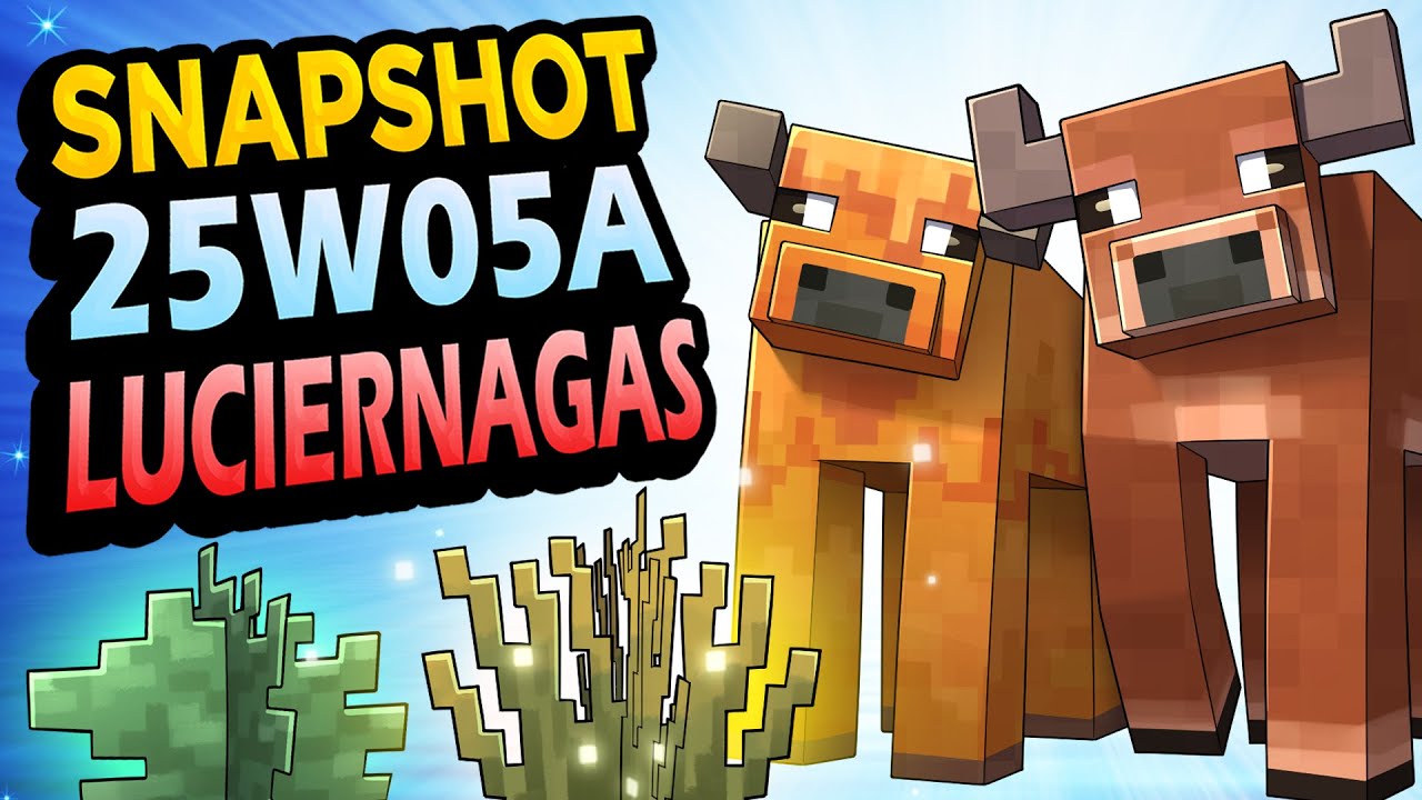LUCIÉRNAGAS!!! 👉 Snapshot 25W05A Minecraft - MineNest, Mine Nest